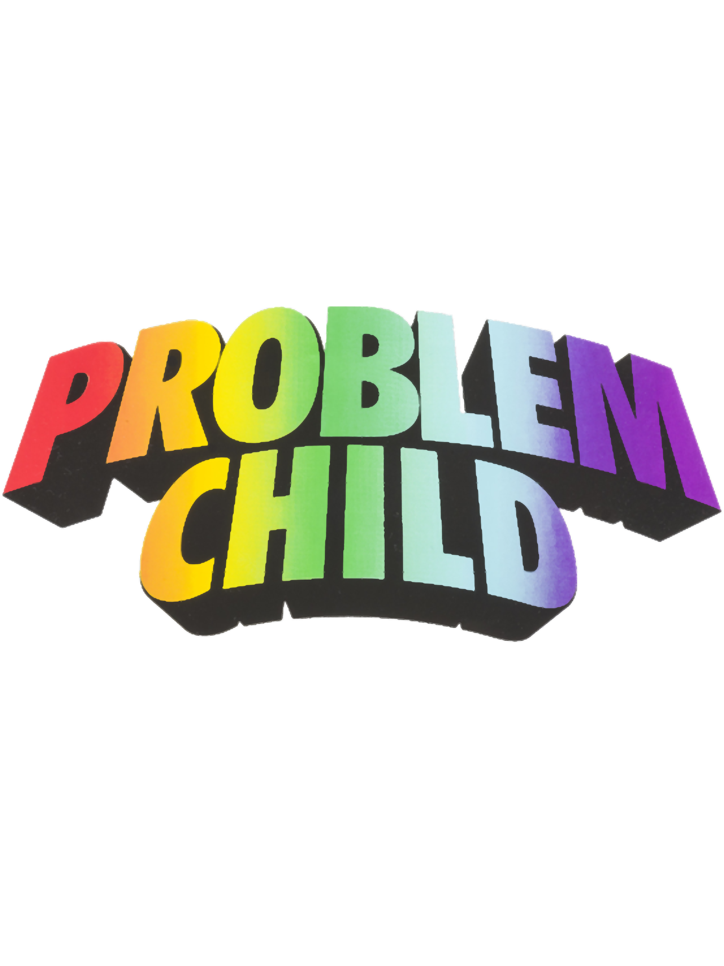 Problem Child | Inspire Uplift