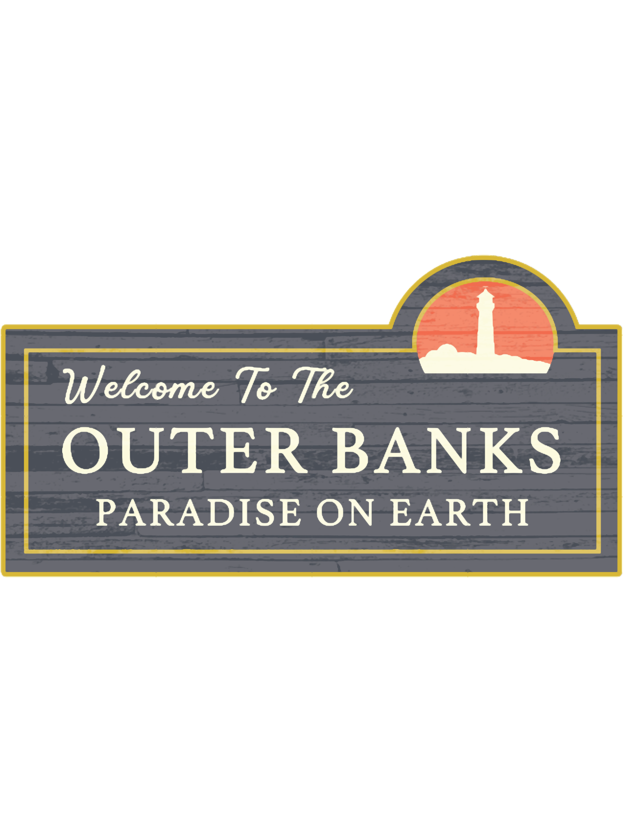 Welcome To The Outer Banks Sign | Inspire Uplift