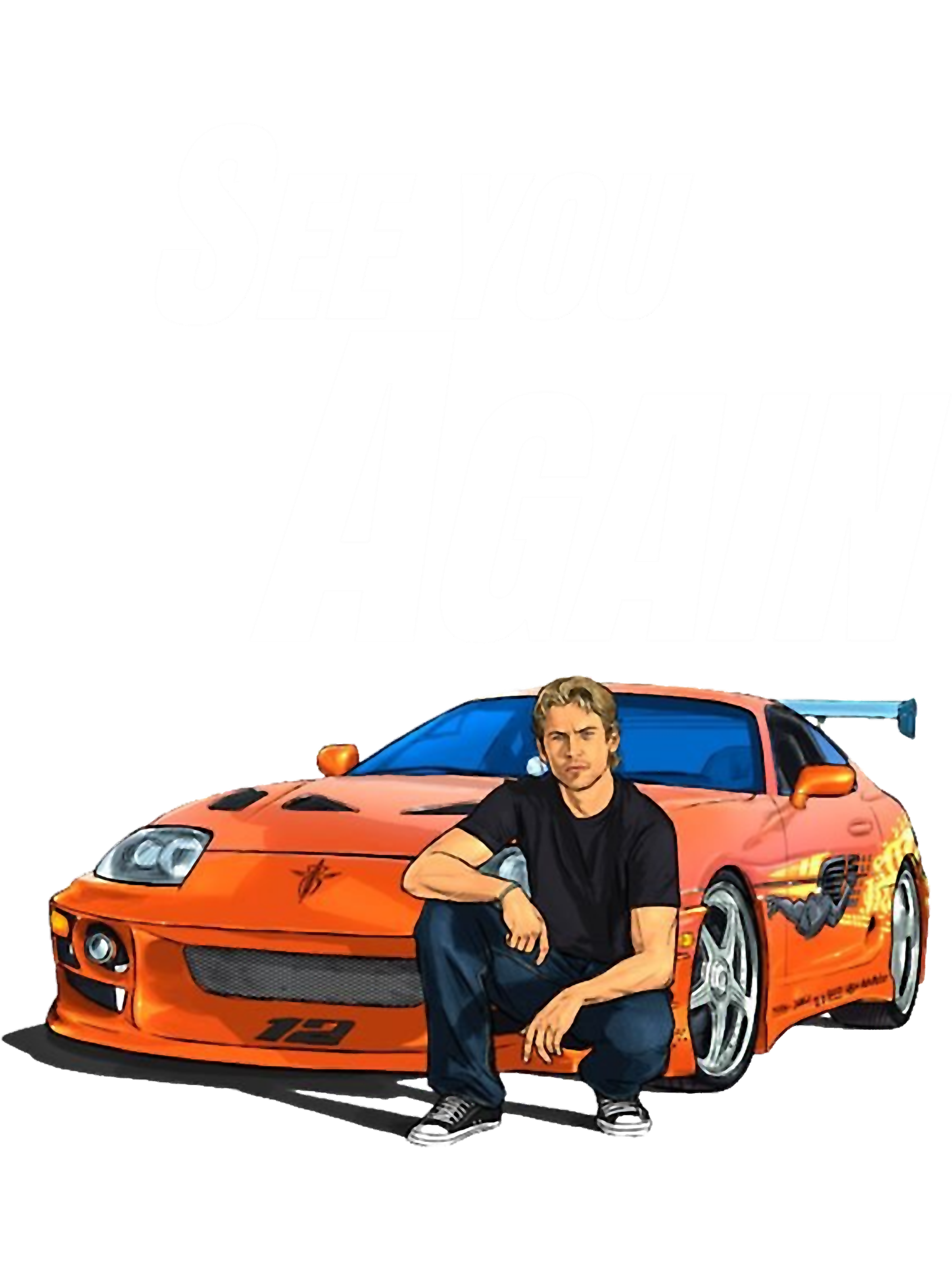 See ou again paul walkers Supra | Inspire Uplift