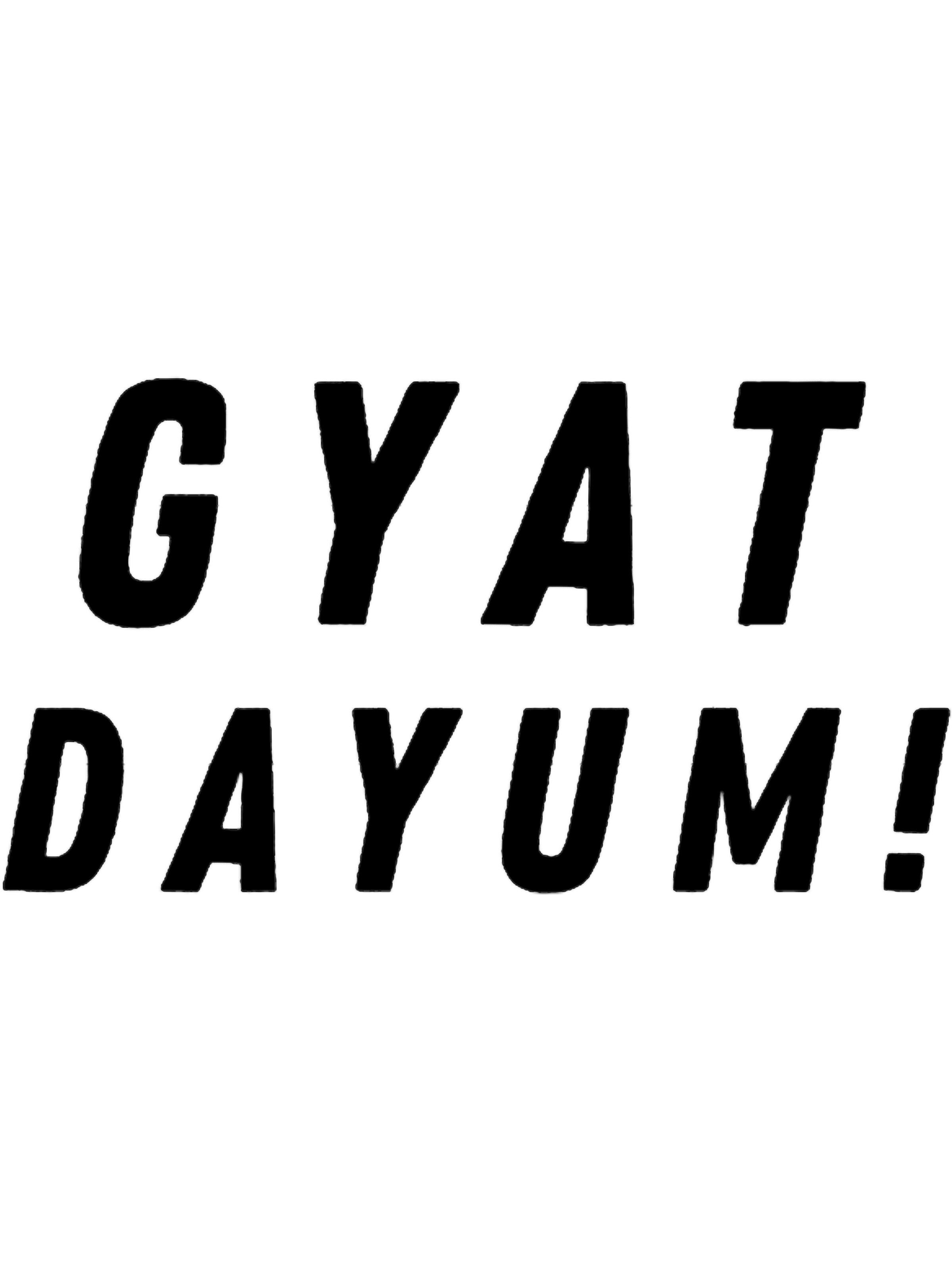 Gyat Dayum Tiktok slang | Inspire Uplift
