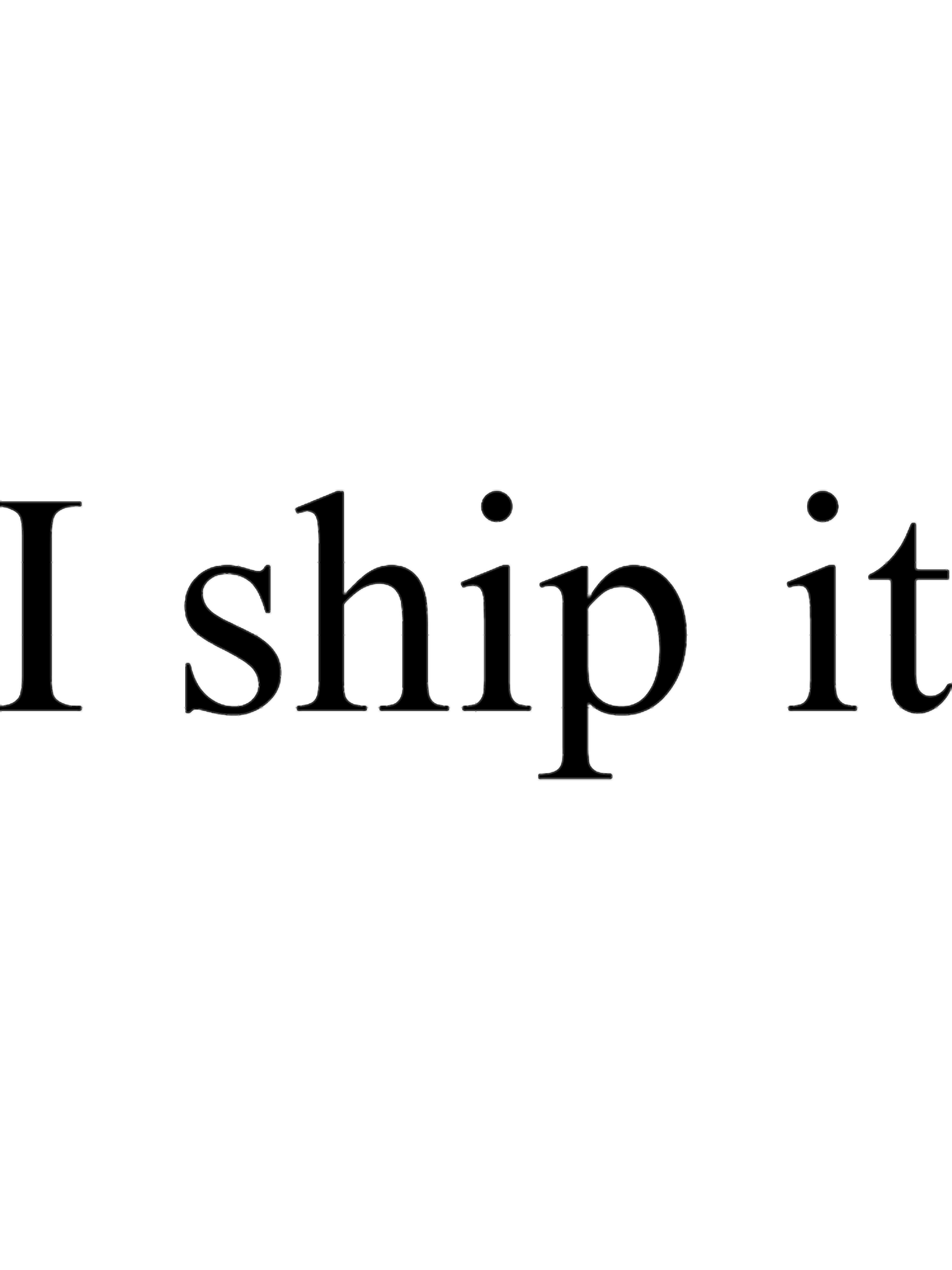I Ship It | Inspire Uplift