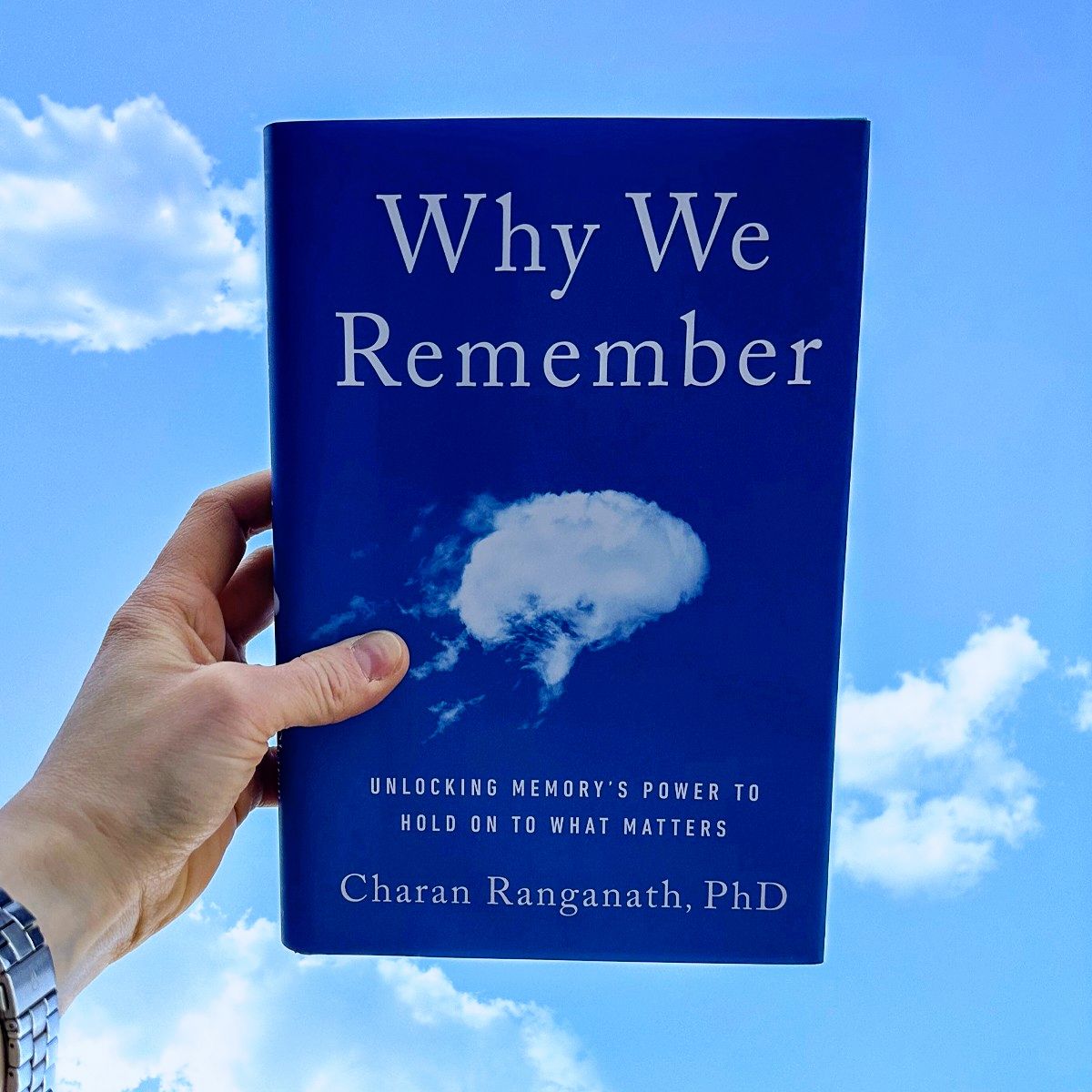 Why We Remember: Unlocking Memory's Power to Hold on to What | Inspire ...