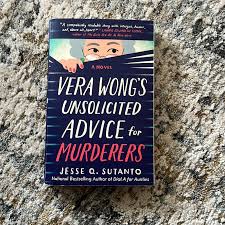 Vera Wong's Unsolicited Advice for Murderers by Jesse Q. Sut | Inspire ...