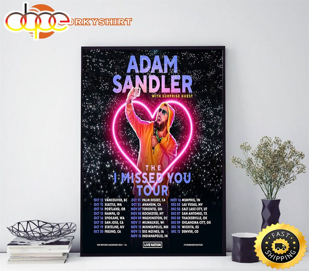 Adam Sandler Tour 2023 The I Missed You Tour Poster | Inspire Uplift