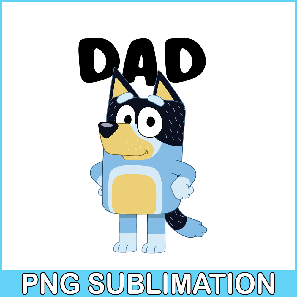 Dad Bluey PNG Bluey Family PNG Bluey Character PNG | Inspire Uplift