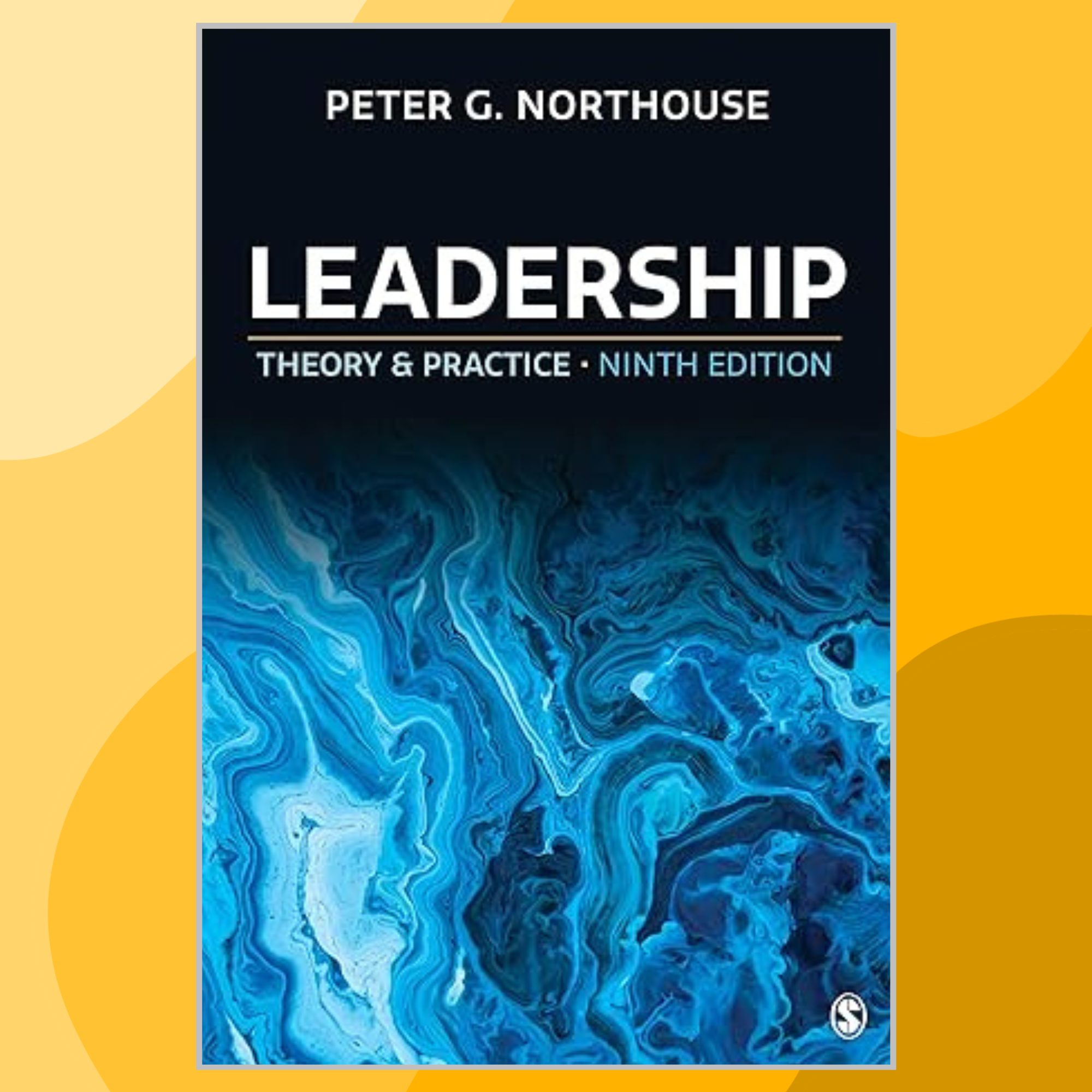 Leadership: Theory and Practice | Inspire Uplift