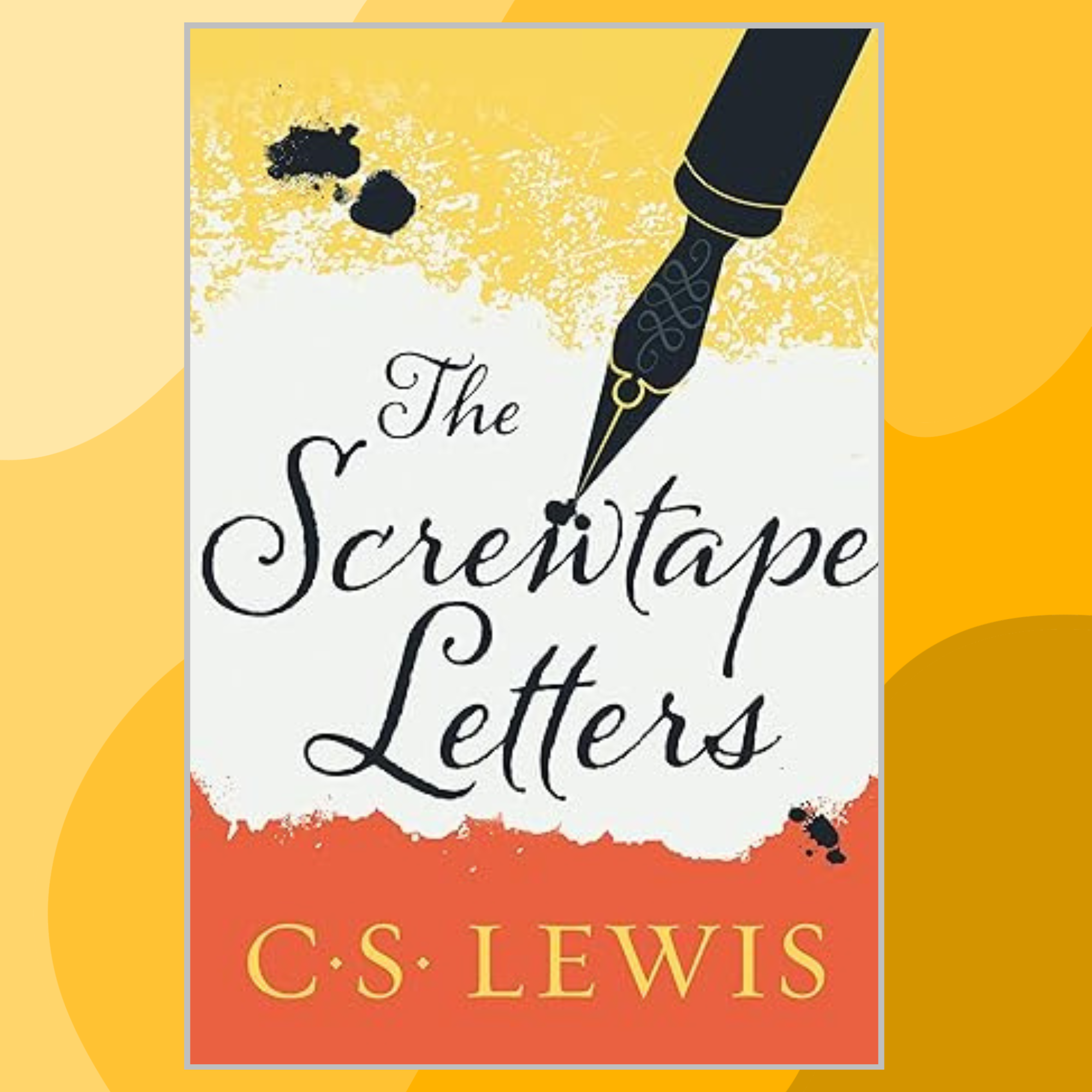 The Screwtape Letters (The C.S. Lewis Signature Classics) | Inspire Uplift
