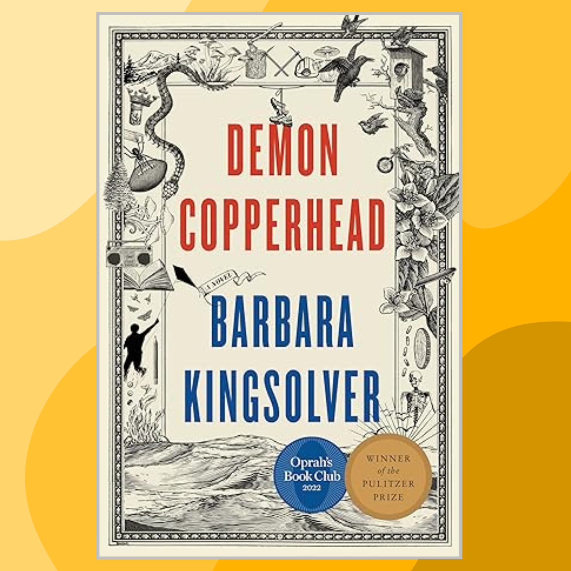 Demon Copperhead: A Pulitzer Prize Winner | Inspire Uplift