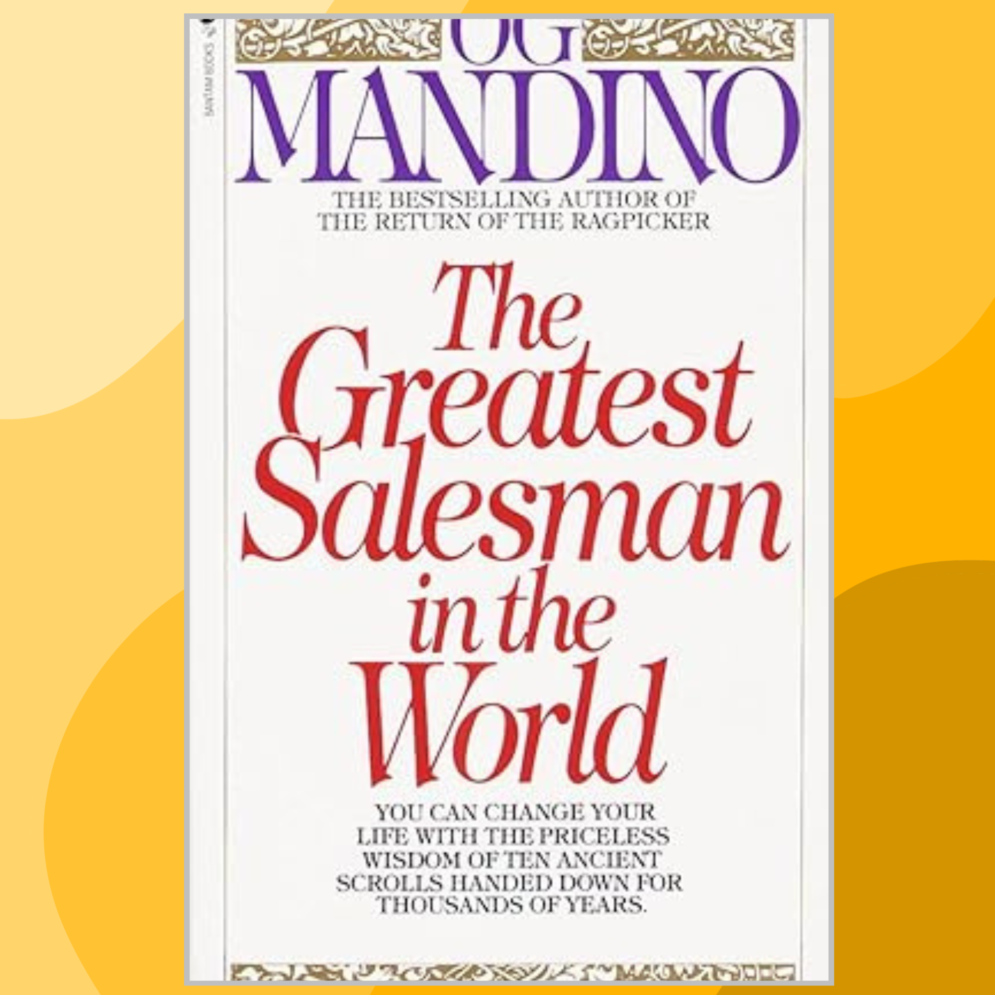 The Greatest Salesman in the World Mandino, Og | Inspire Uplift