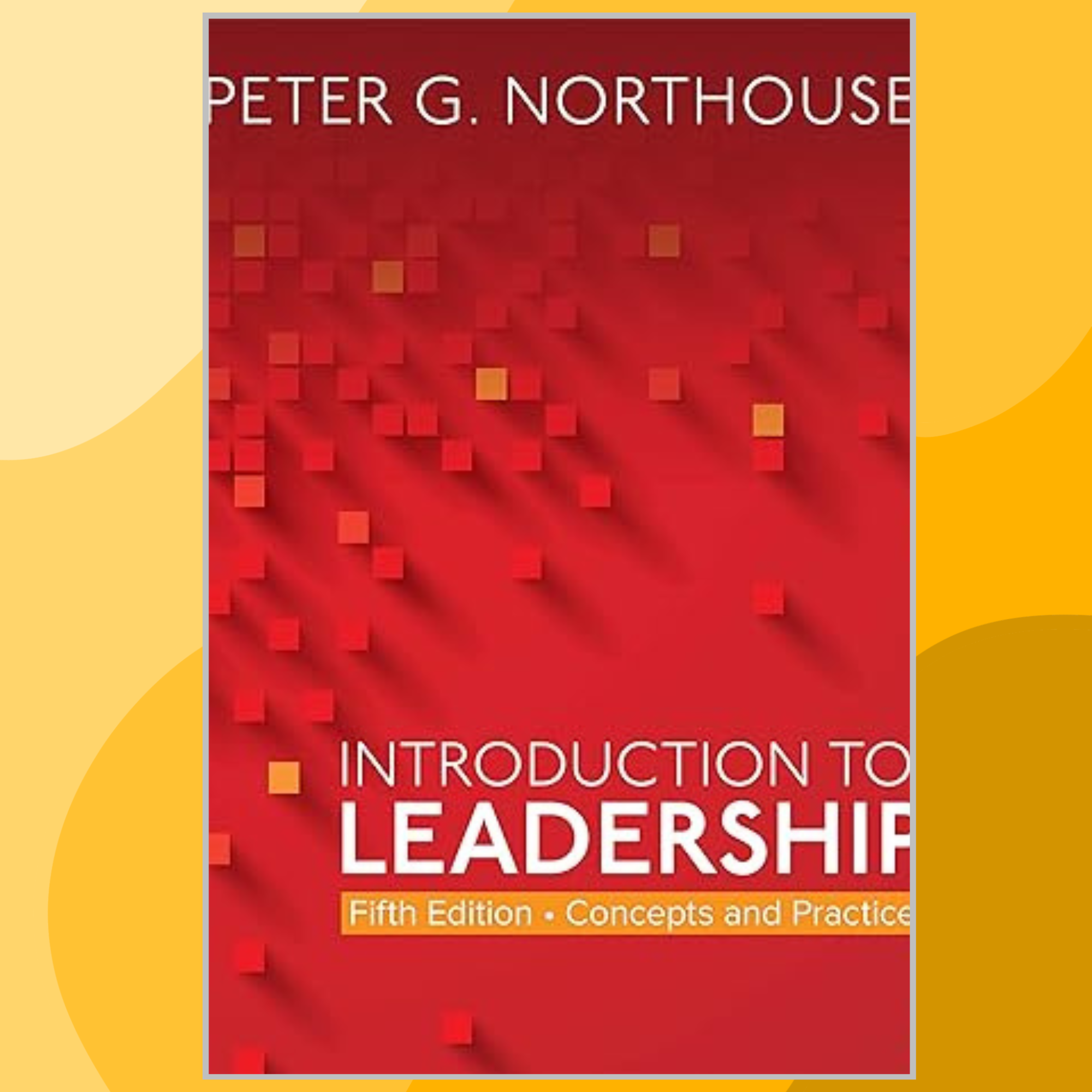 Introduction to Leadership: Concepts and Practice | Inspire Uplift