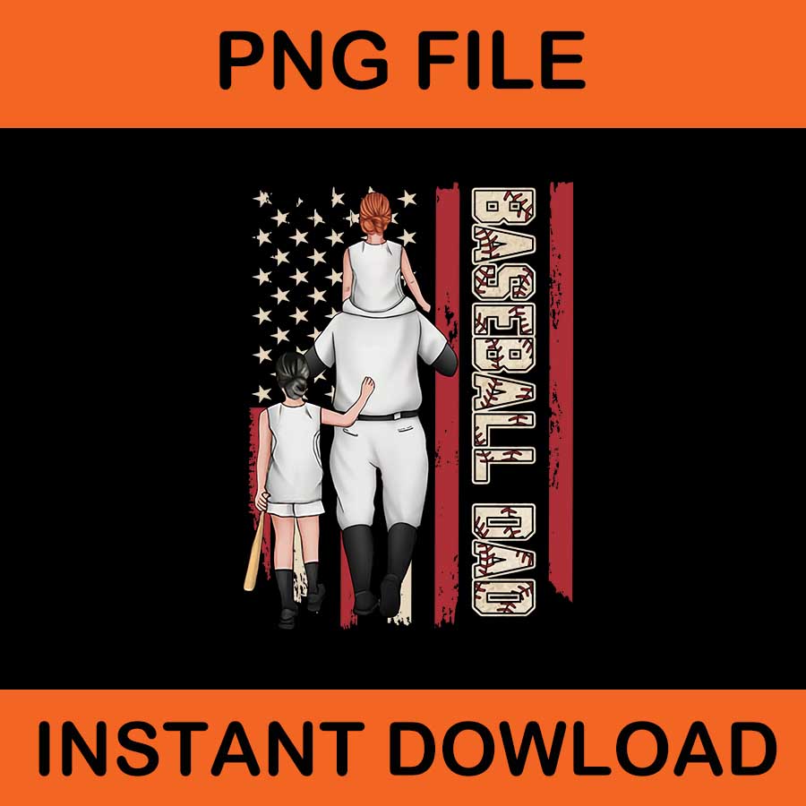 Baseball Dad Flag PNG, Father Flag PNG, Daddy Baseball PNG - Inspire Uplift