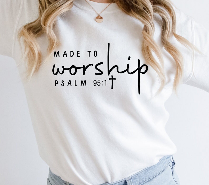 Made To Worship SVG, Psalm svg,Christian svg,Bible Verse svg | Inspire ...