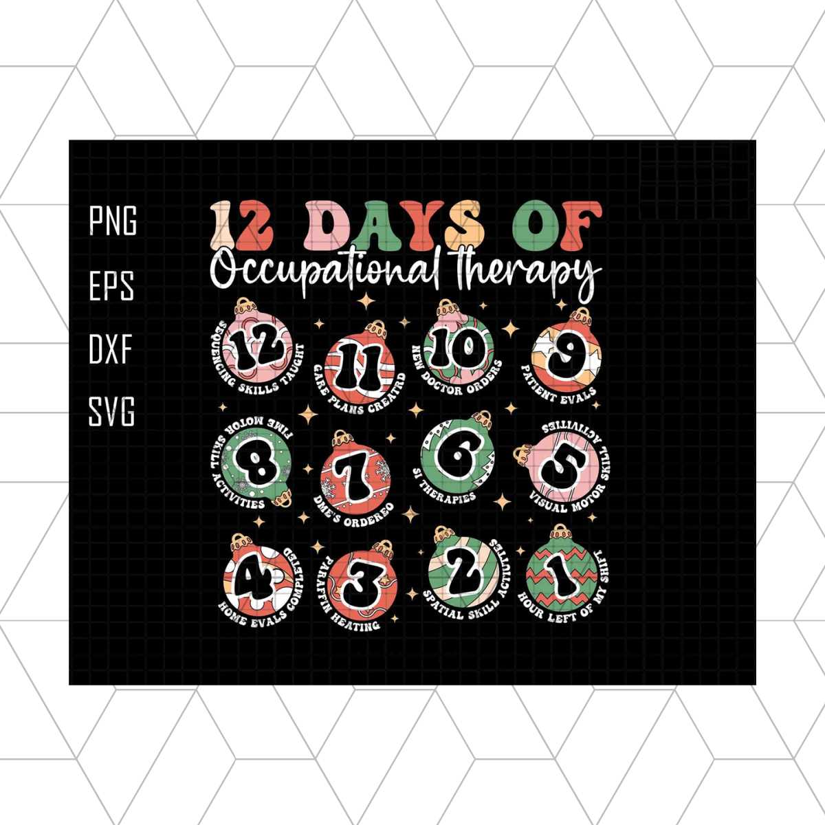 12 Days Of Occupational Therapy Svg, OT Team Svg, Special Ed | Inspire ...