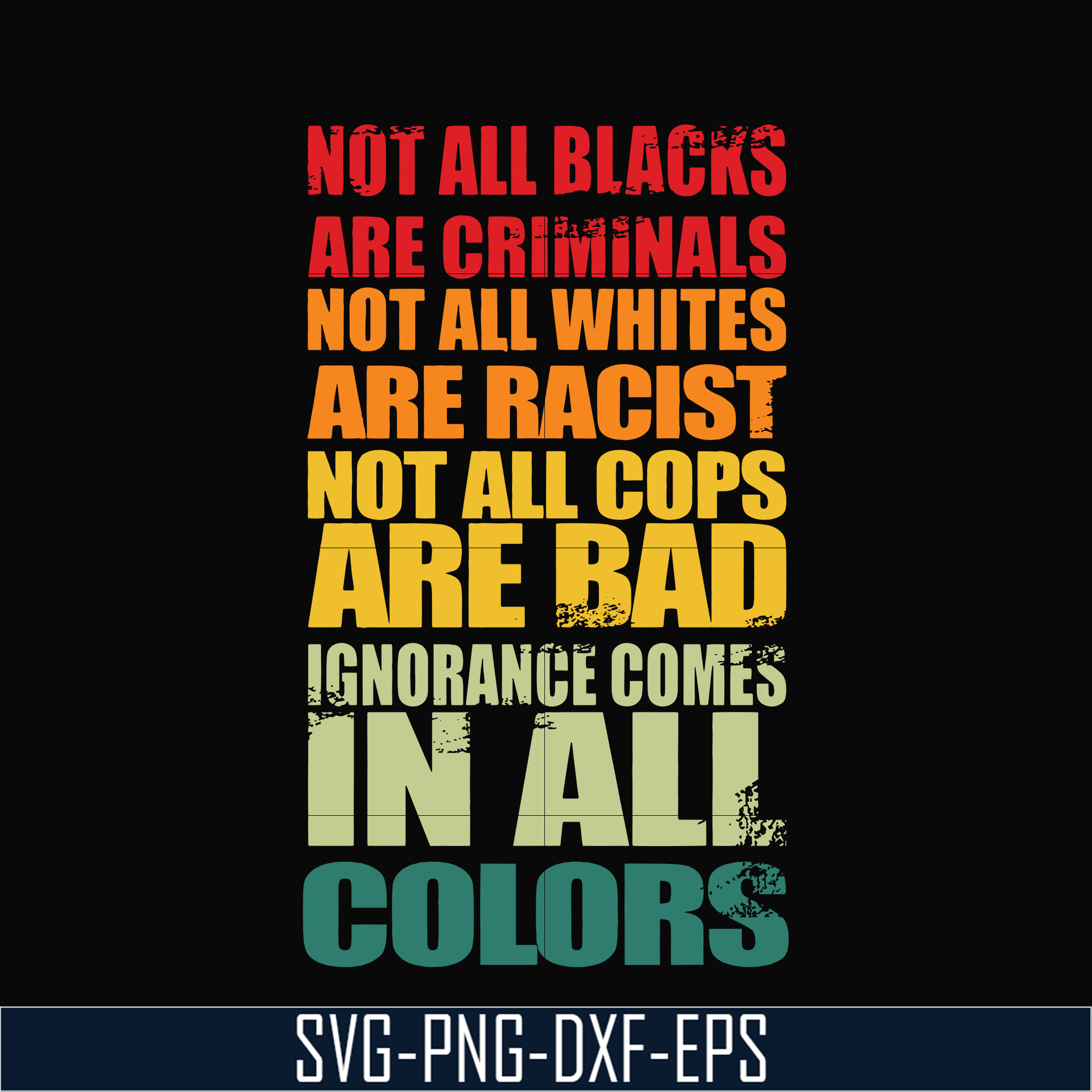 Not all blacks not all whites are racist not all cops are ba - Inspire ...