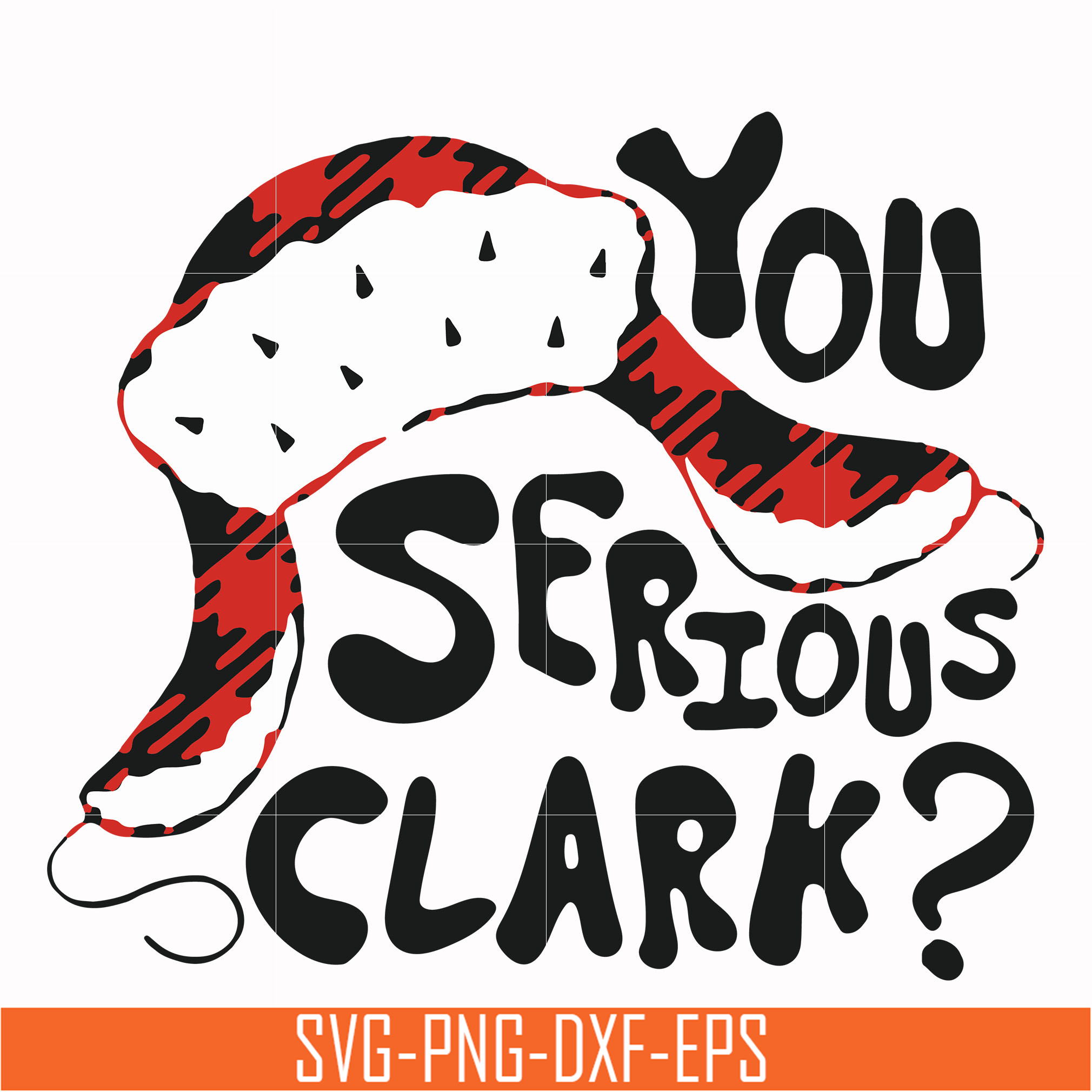 You serious clark svg, png, dxf, eps digital file NCRM140720 | Inspire ...
