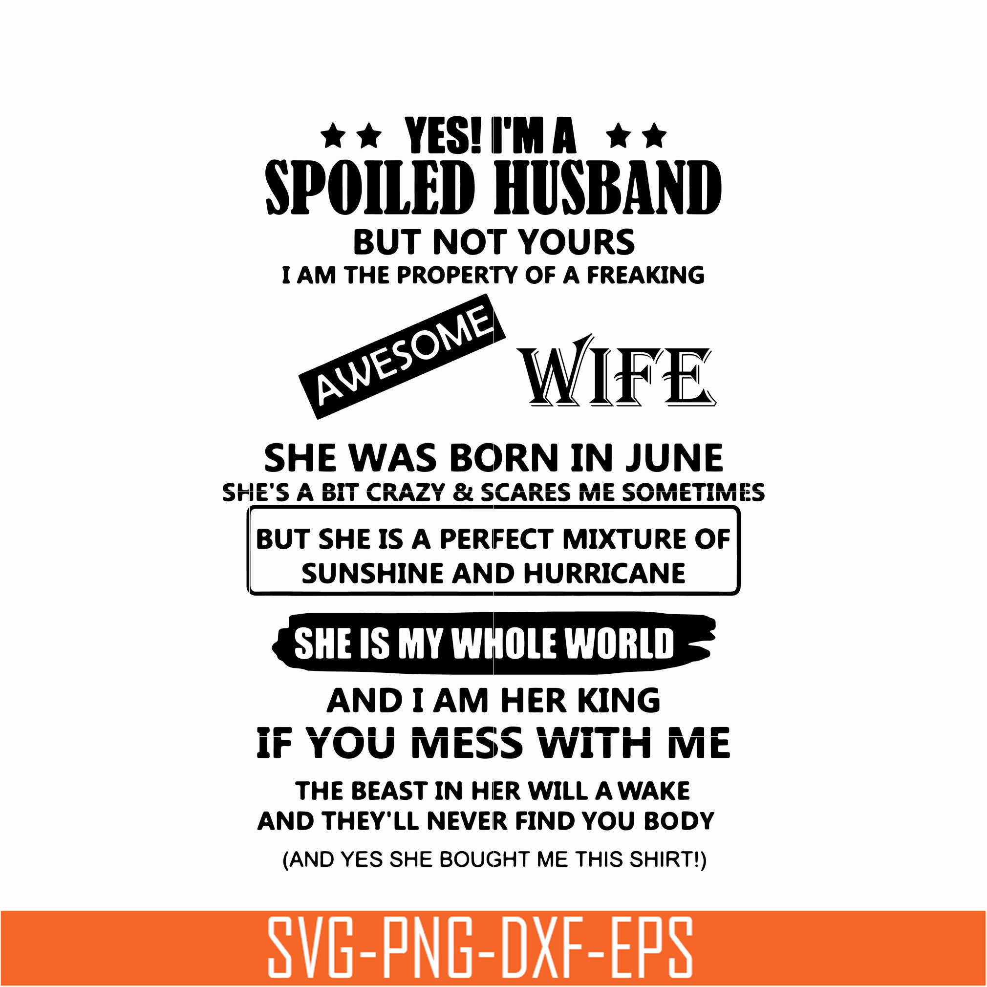 spoiled husband svg - Inspire Uplift
