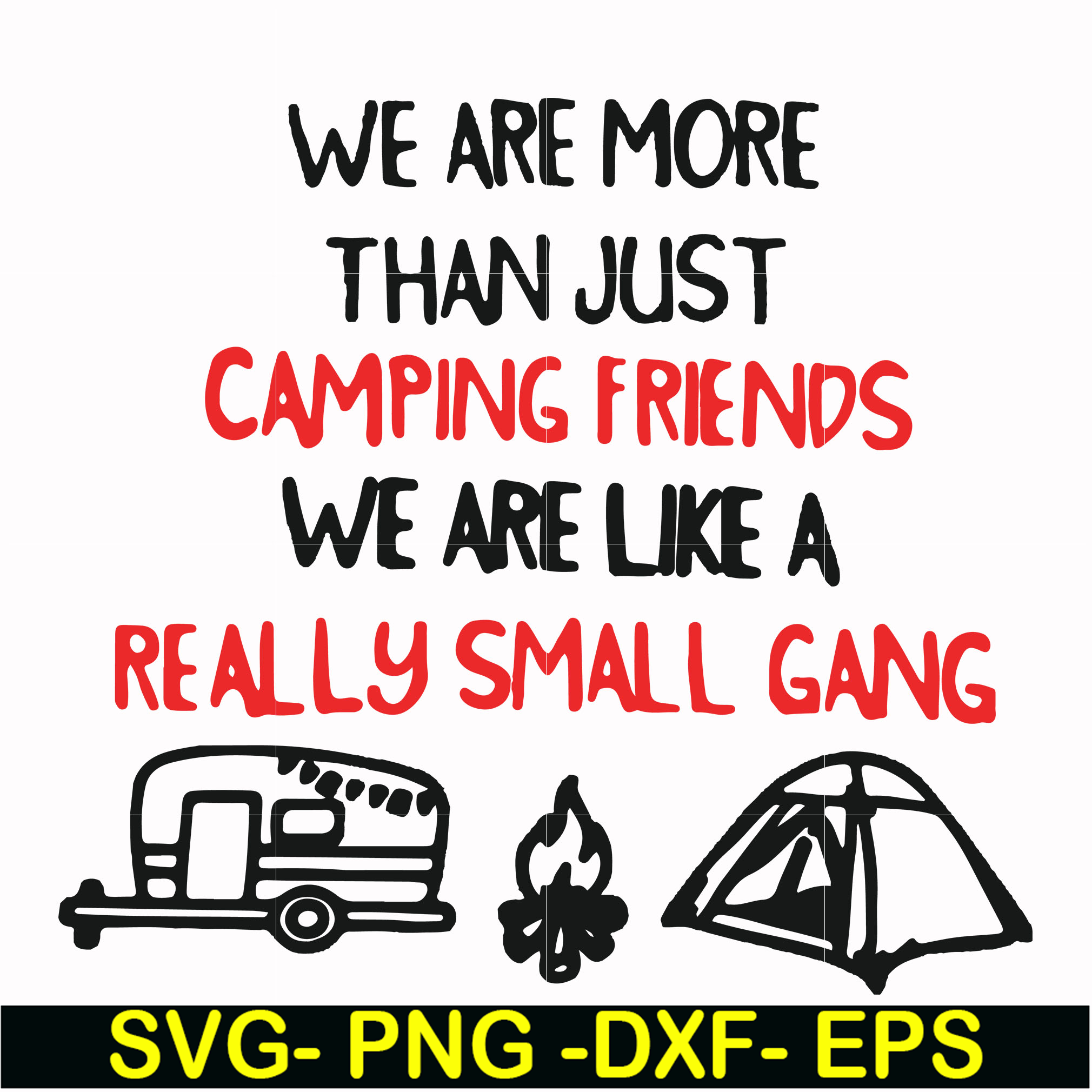 We are more than just camping friends we are like a really s | Inspire ...