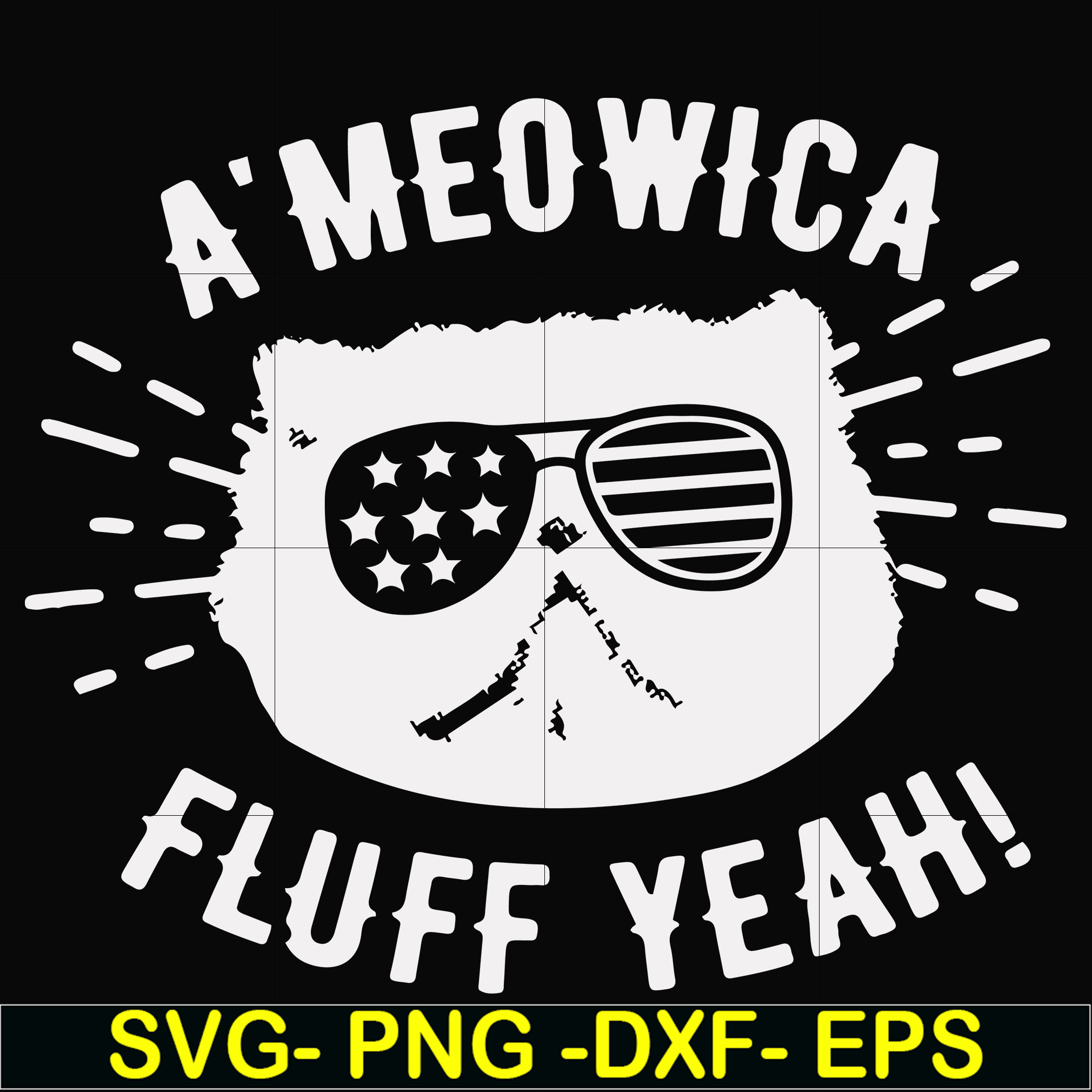 A'meowica fluff yeah svg, png, dxf, eps file FN000787 - Inspire Uplift