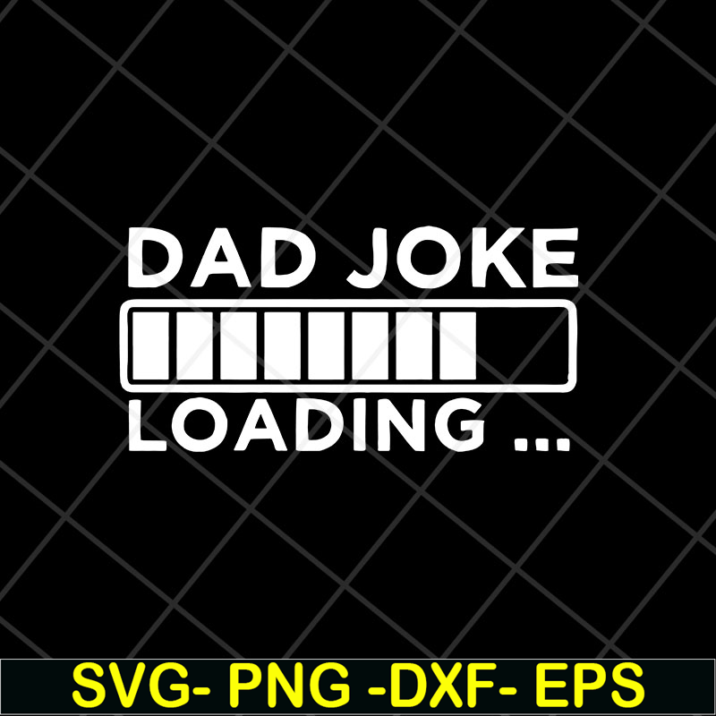 dad joke svg, png, dxf, eps digital file FTD13052106 - Inspire Uplift