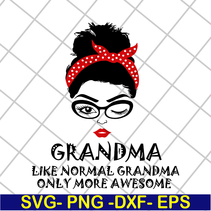 grandma svg, Mother's day svg, eps, png, dxf digital file MT - Inspire ...