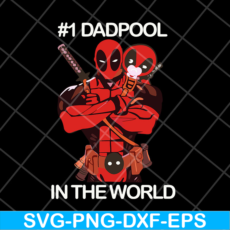 dadpool in the world svg, png, dxf, eps digital file FTD0605 | Inspire ...