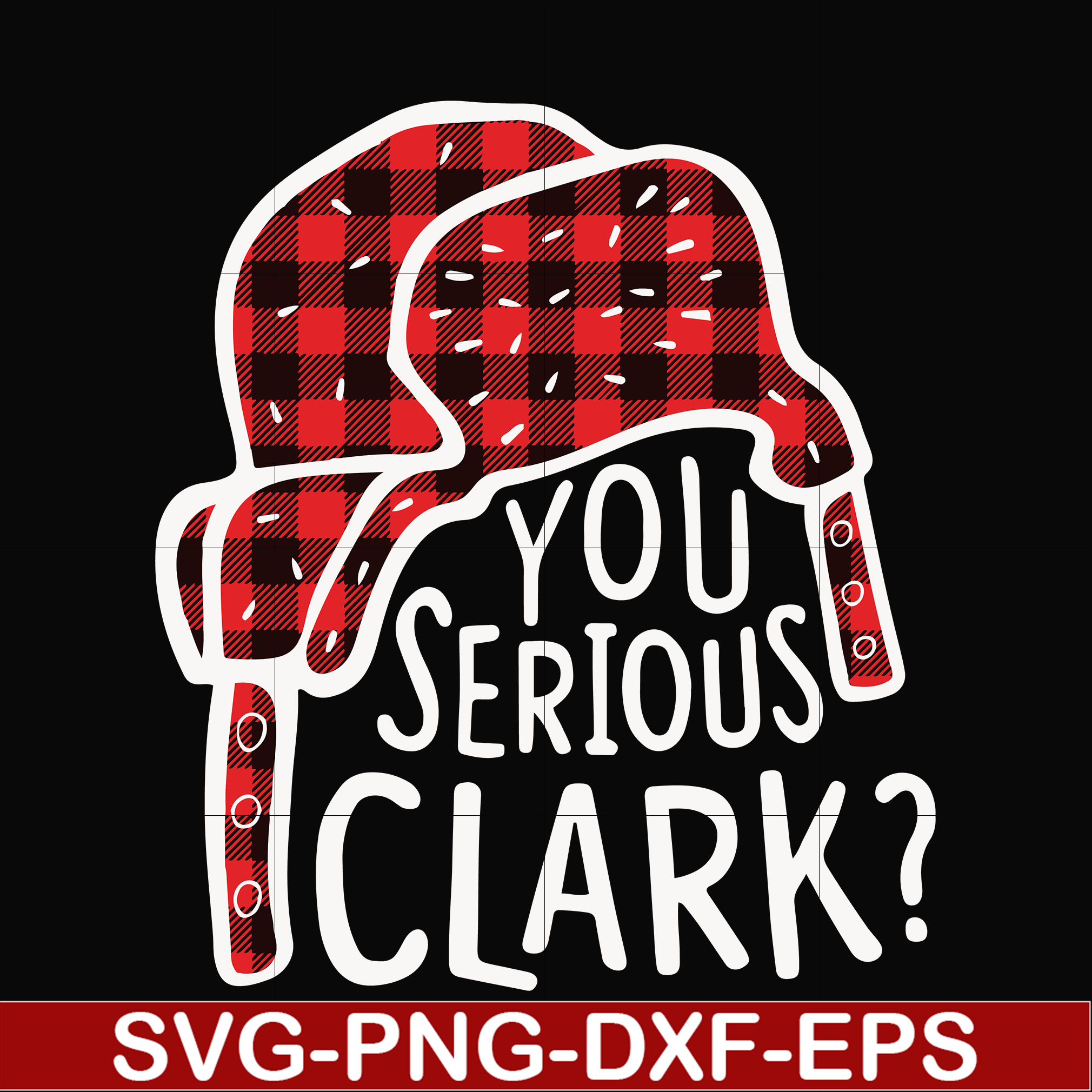 You serious clark svg, png, dxf, eps digital file NCRM140720 | Inspire ...