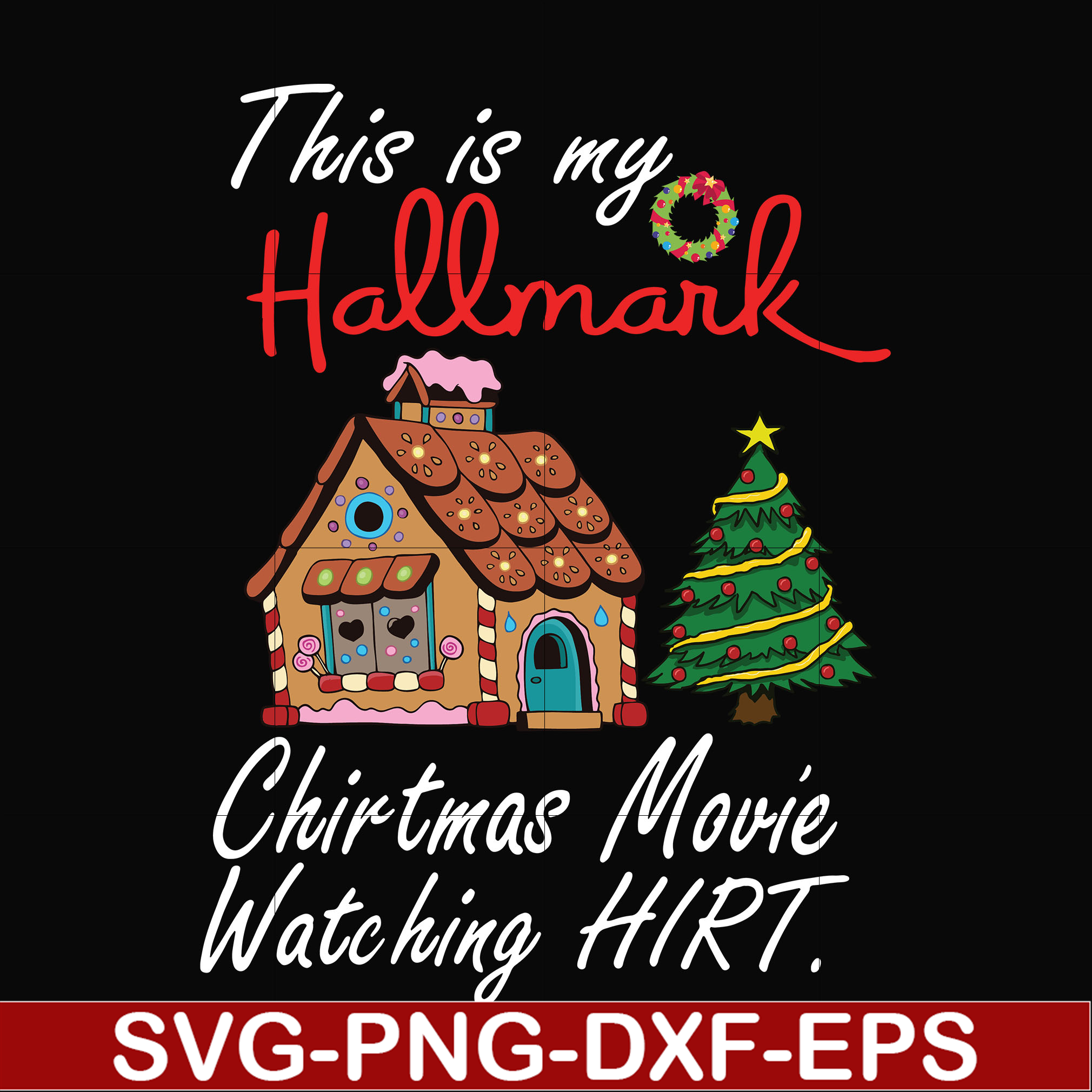 This is my hallmark christmas movie watching hirt svg, png, | Inspire ...