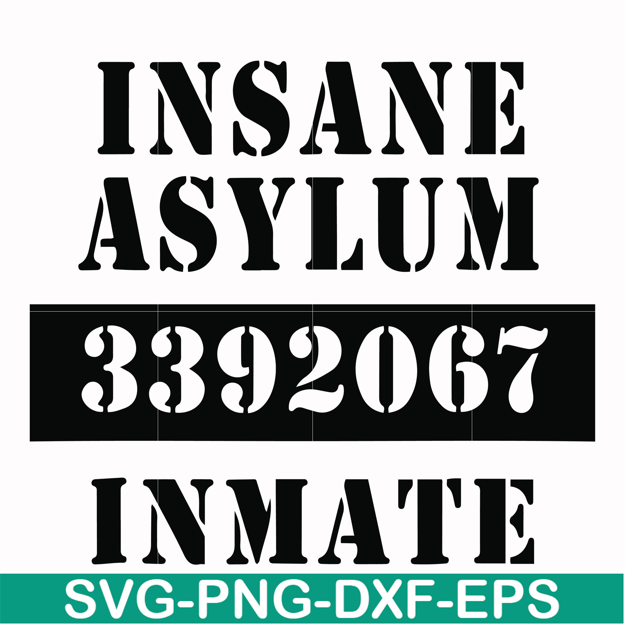 Insane asylum 3392067 inmate svg, halloween svg, png, dxf, e | Inspire ...