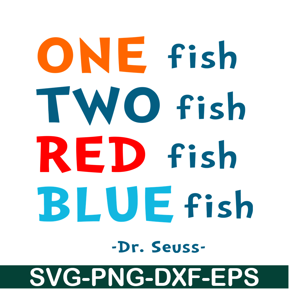 Red Fish Blue Fish SVG, Dr Seuss SVG, Dr Seuss Quotes SVG DS | Inspire ...