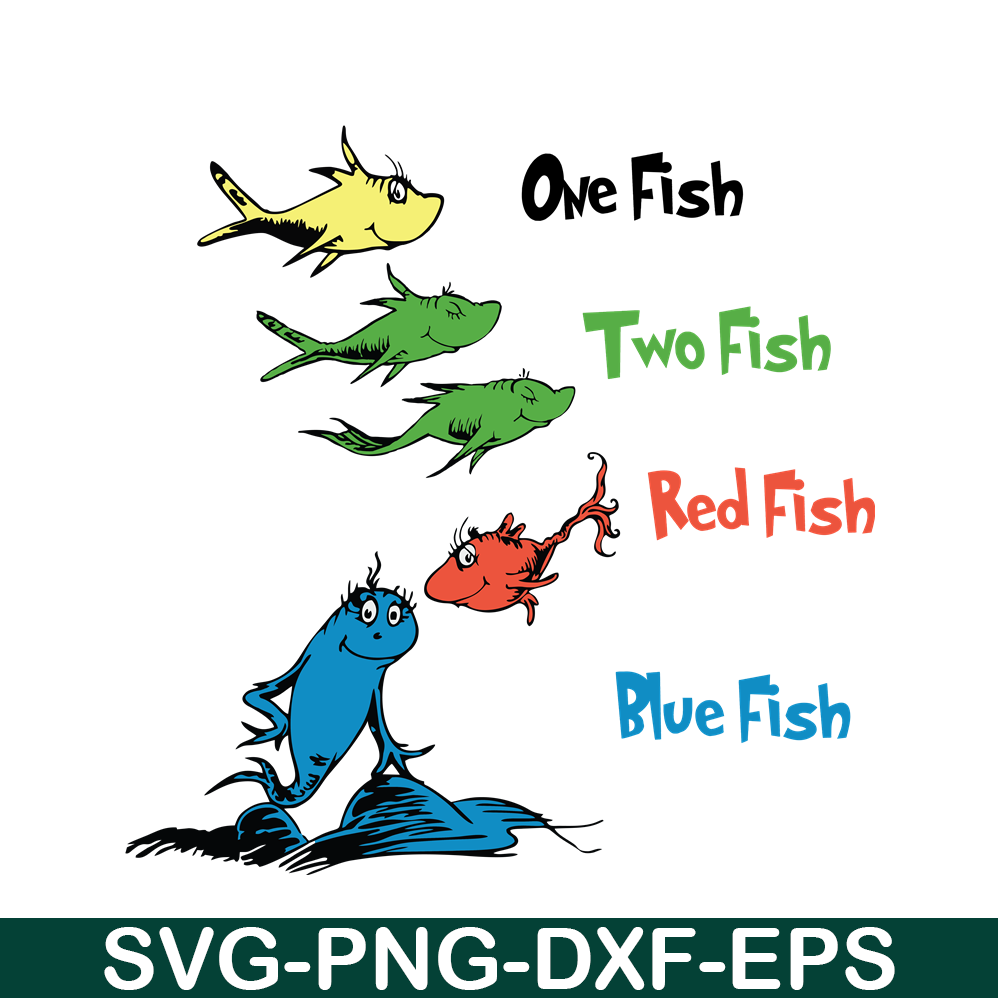 One Or Two Fish SVG, Dr Seuss SVG, Dr Seuss Quotes SVG DS105 | Inspire ...