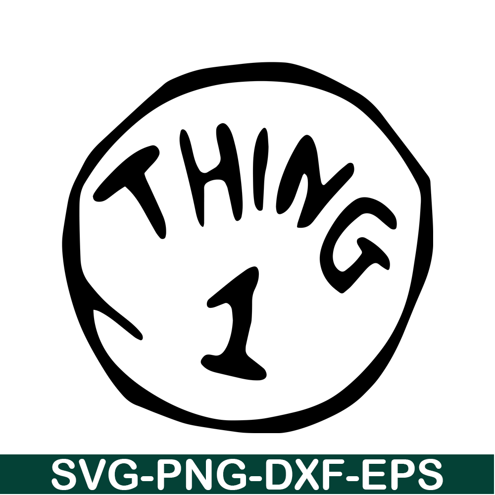 Thing 1 The Simple Text SVG, Dr Seuss SVG, Cat in the Hat SV | Inspire ...