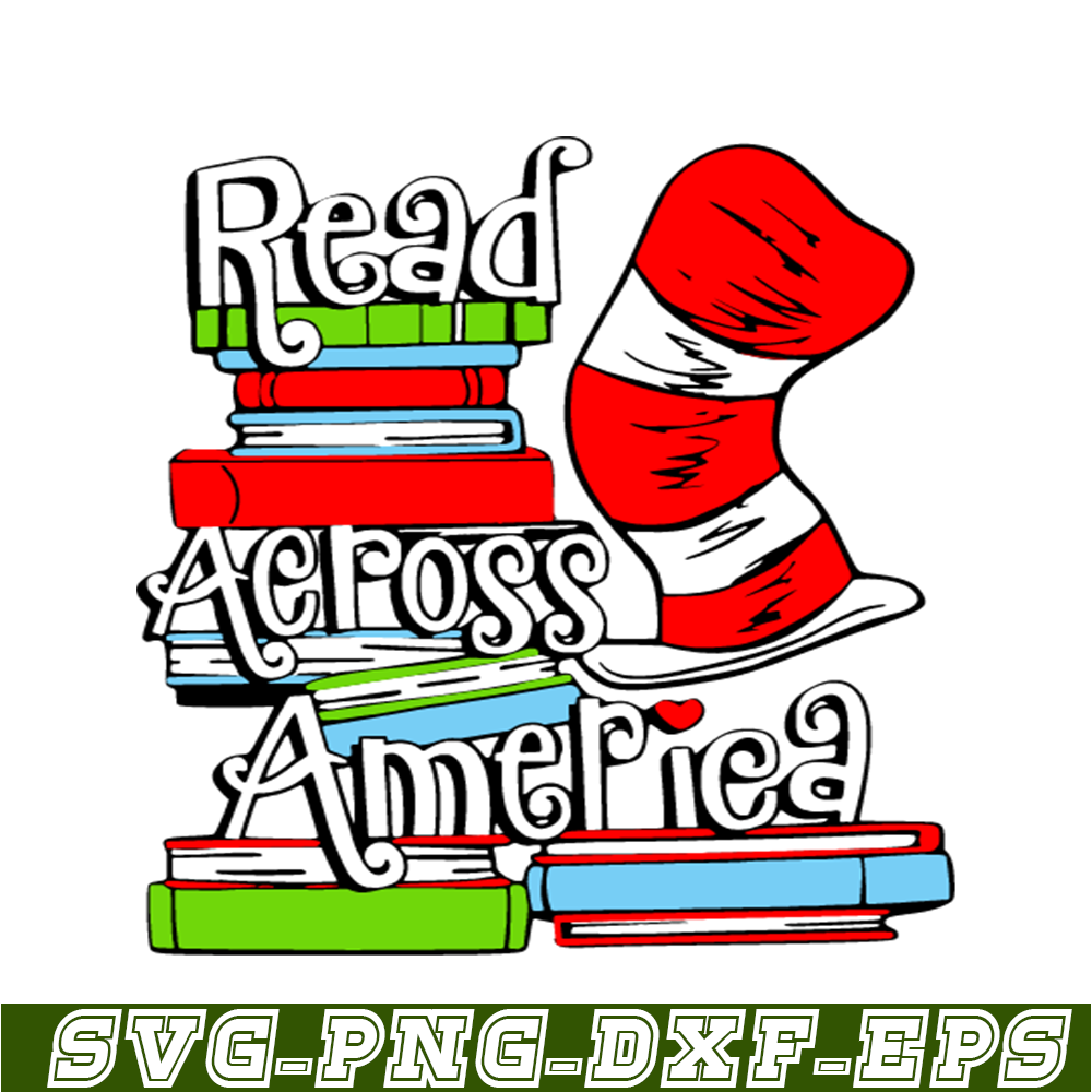 Read Across America SVG, Dr Seuss SVG, Cat In The Hat SVG DS | Inspire ...