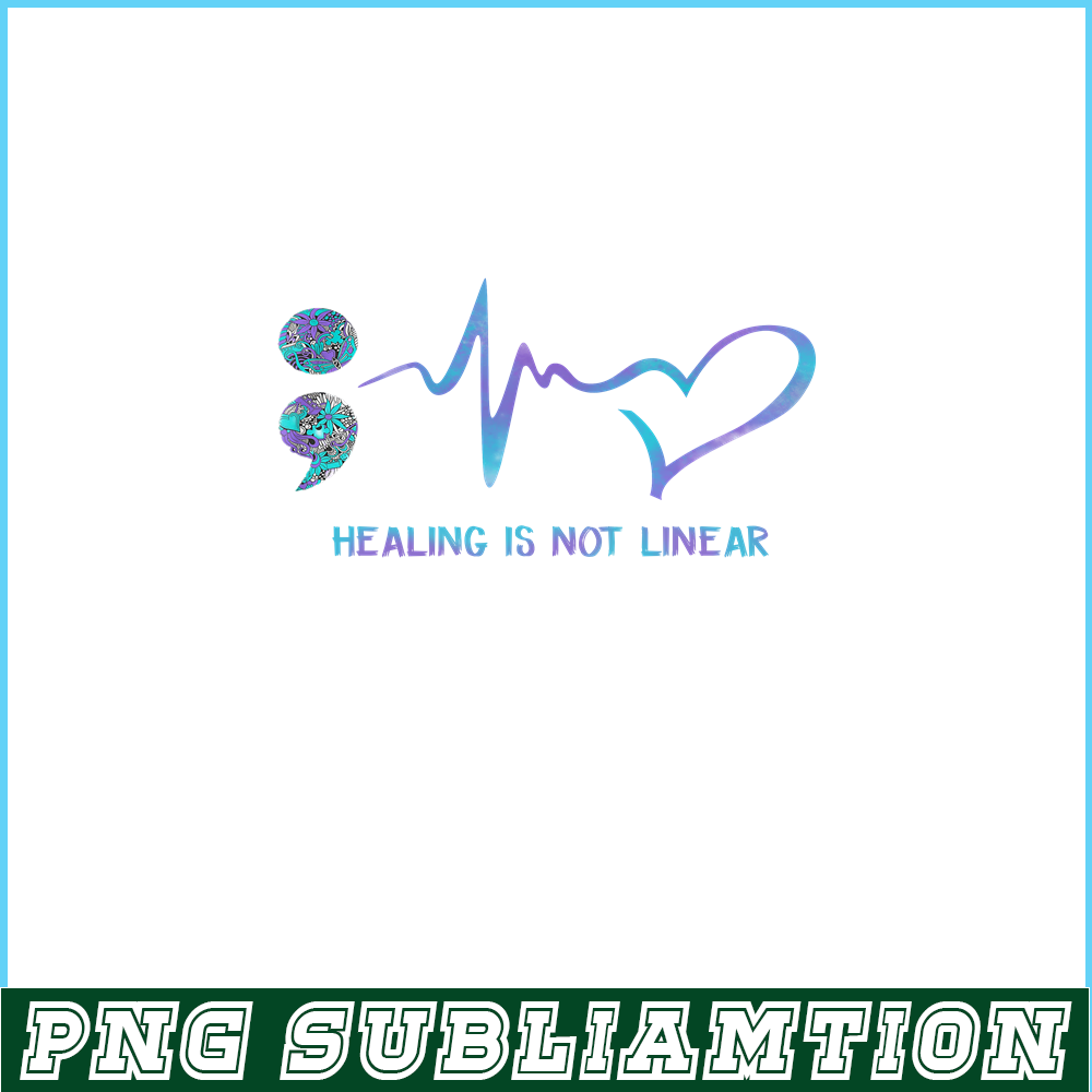 Healing Is Not Linear Mental Healt Png | Inspire Uplift