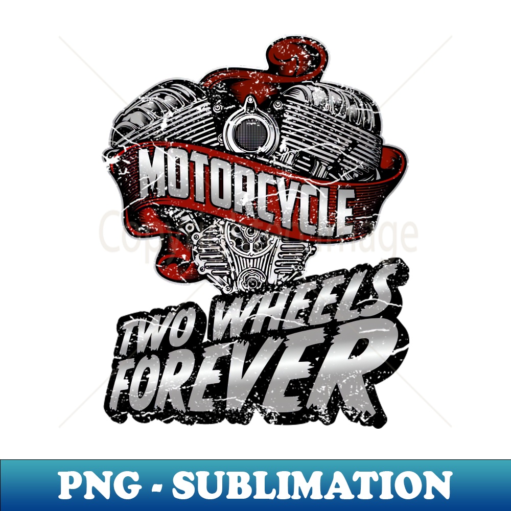 Two Wheels Forever Biker Heart - PNG Transparent Sublimation | Inspire ...