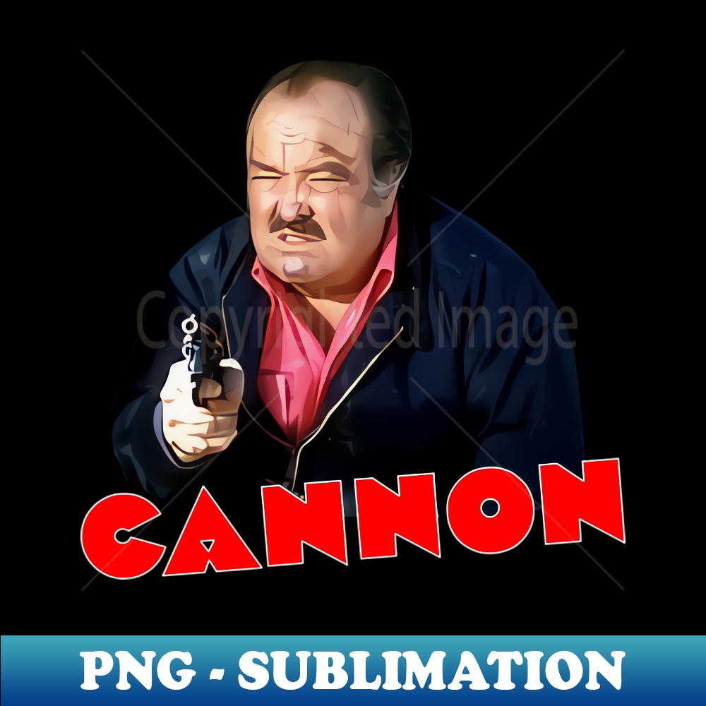 Cannon - Frank Cannon - Gun - 70s Cop Show - Exclusive Subli | Inspire ...