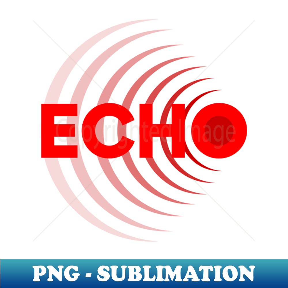 ECHO - Exclusive PNG Sublimation Download - Defying the Norm | Inspire ...