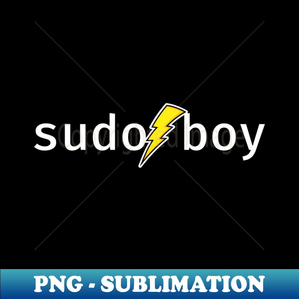 sudo boy A funny design perfect for unix and linux users sys | Inspire Uplift