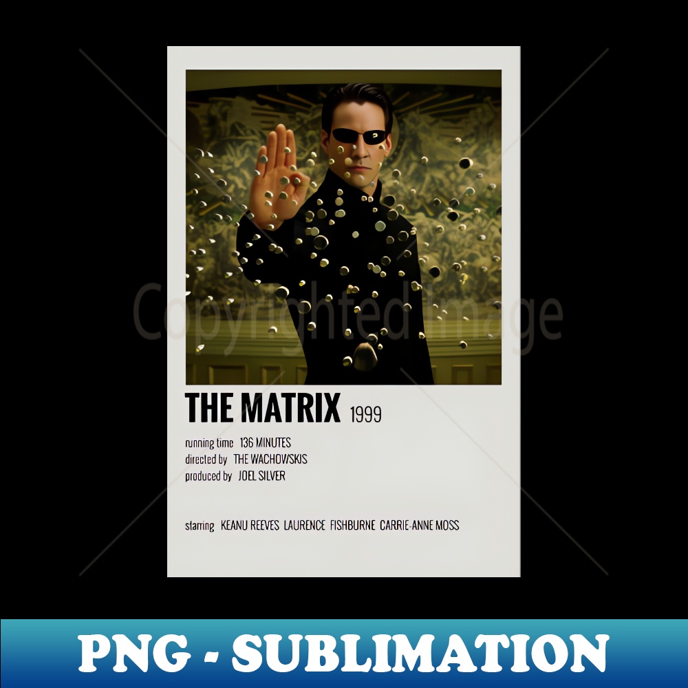 The Matrix Poster Movie - High-Quality PNG Sublimation Downl | Inspire ...