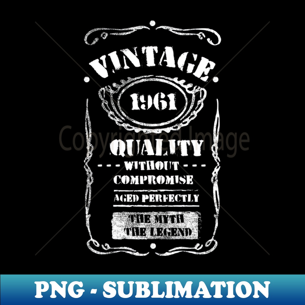Vintage 1961 Birthday Tee Anniversary Quality Without Compro | Inspire ...