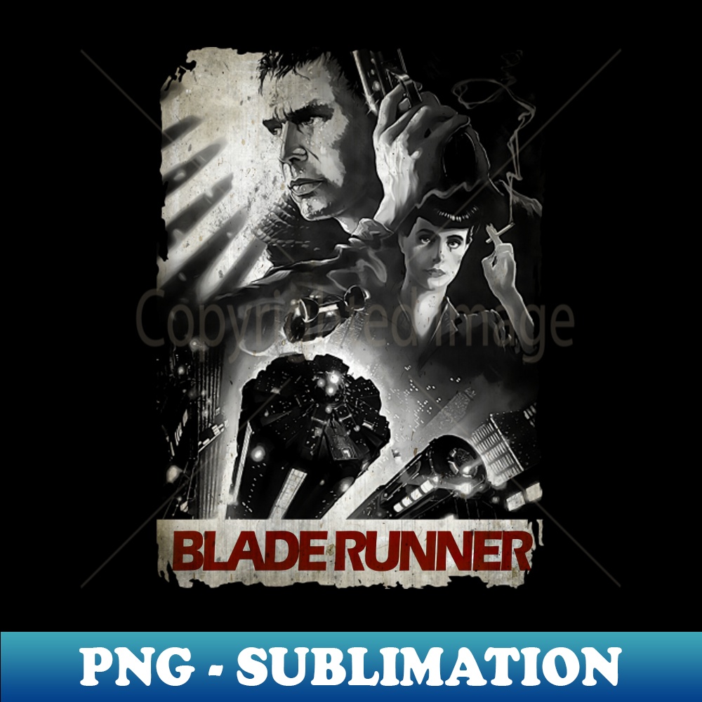 Blade Runner - Artistic Sublimation Digital File - Bring You | Inspire ...