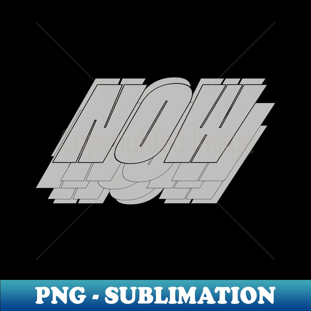 NOW - PNG Transparent Sublimation Design - Revolutionize You | Inspire ...