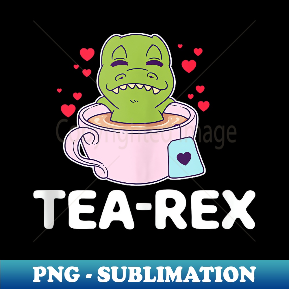 Cute Rex Dinosaur Kawaii Dino Tea Rex - Digital Sublimation - Inspire ...