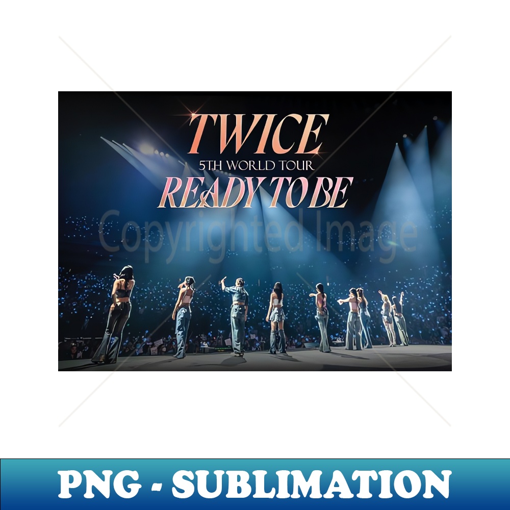 Twice 5th world tour ready tobe - PNG Transparent Sublimatio | Inspire ...