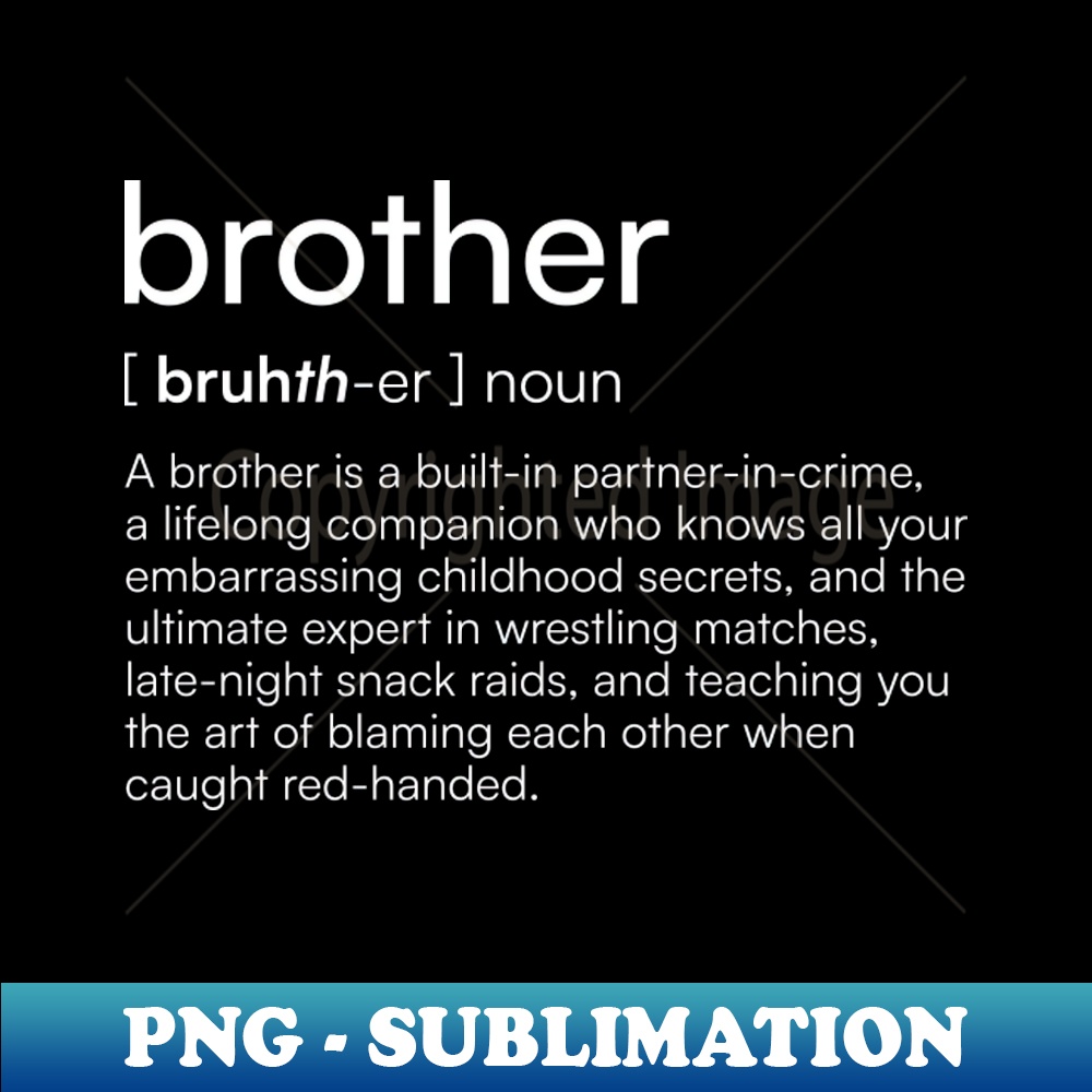 Brother definition - Vintage Sublimation PNG Download - Defy - Inspire ...