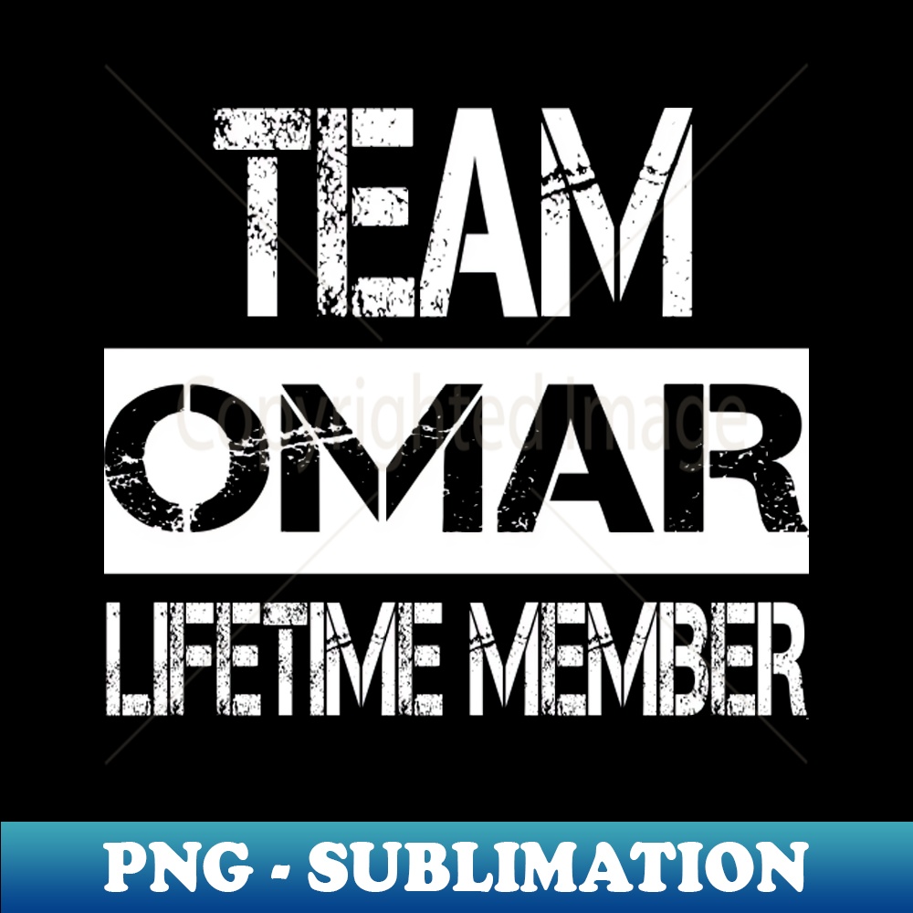 Omar Name Team Omar Lifetime Member - PNG Transparent Sublim - Inspire ...
