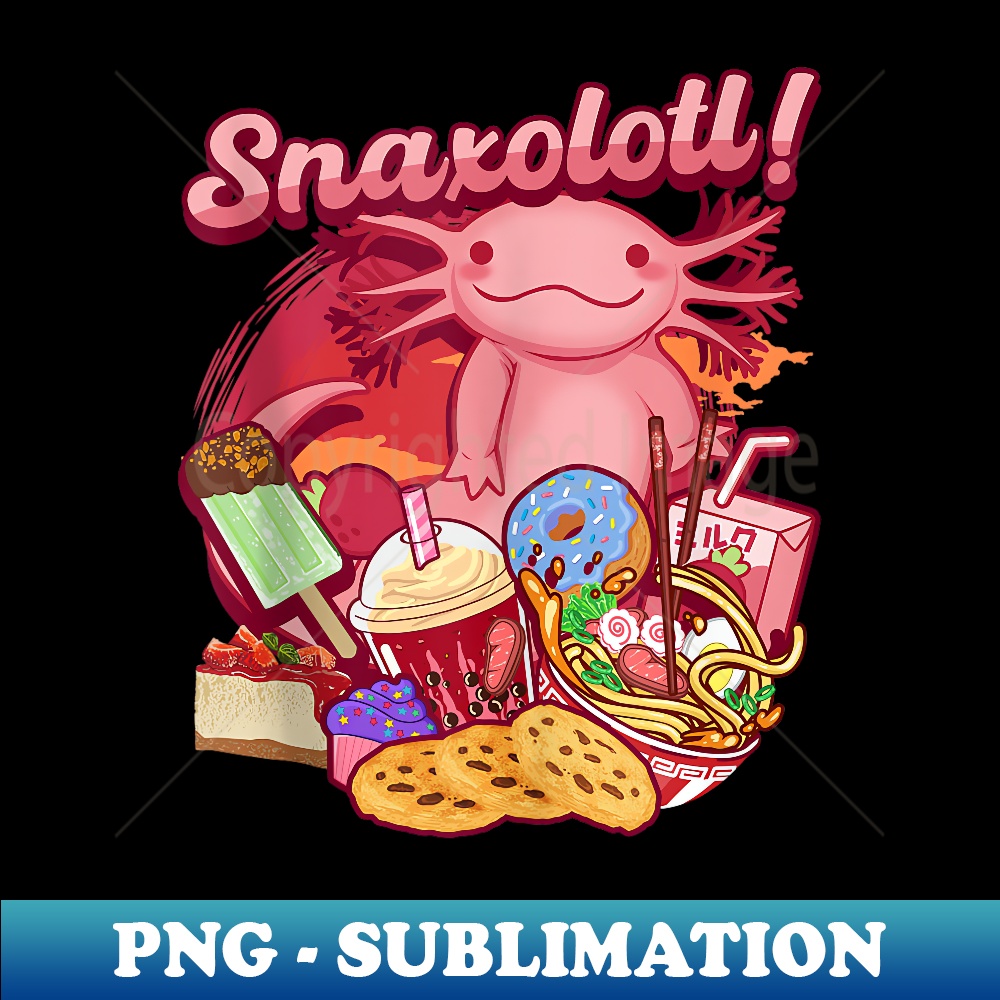 Snaxolotl Kawaii Axolotl Eating Junk Foods Axolotl Lover - R | Inspire ...