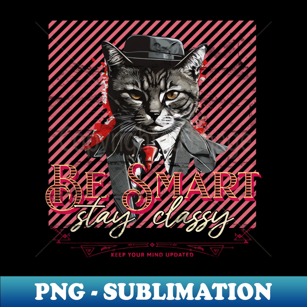 Classy Cat - Aesthetic Sublimation Digital File - Unlock Vib | Inspire Uplift