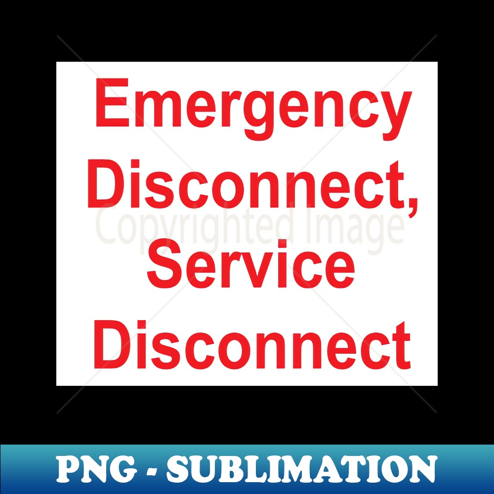 Emergency Disconnect Service Disconnect Label - Aesthetic Su | Inspire ...
