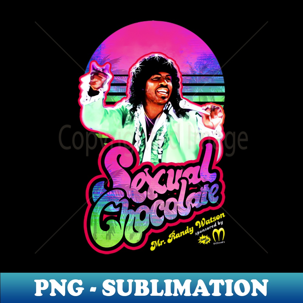 Retro sexual chocolate mr randy watson 80s - High-Resolution | Inspire ...