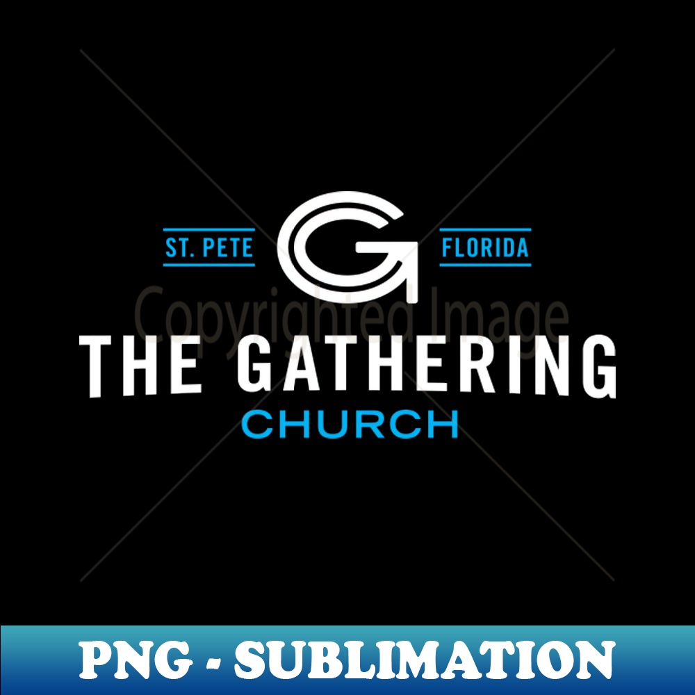 The Gathering Church Stacked Logo - Unique Sublimation PNG D | Inspire ...